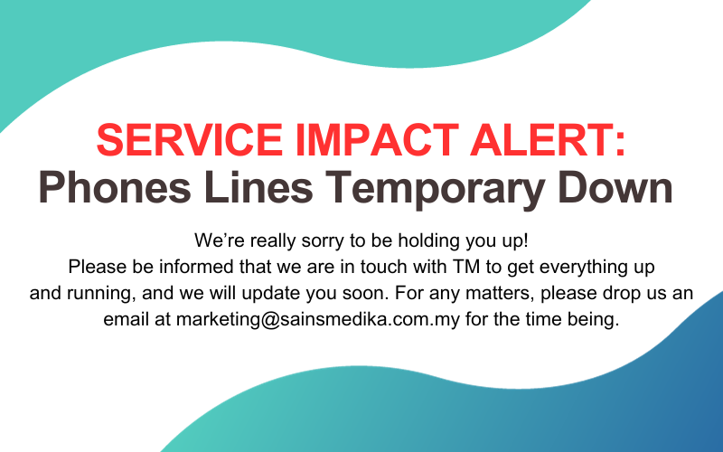 Phones Lines Temporary Down – SM | Sains Medika Sdn Bhd