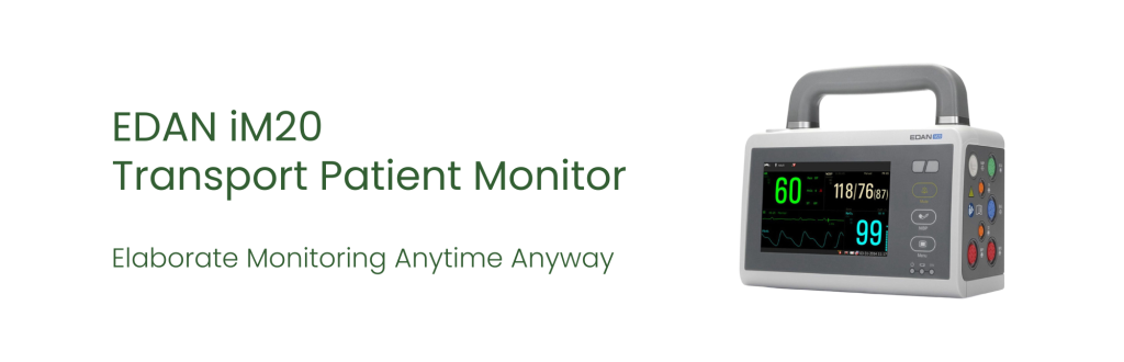 Edan iM20 Patient Monitor | Sains Medika Sdn Bhd